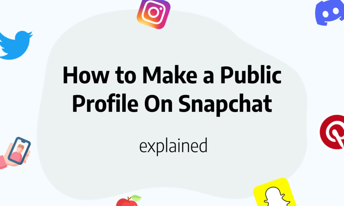 How to Make a Public Profile On Snapchat in 2022