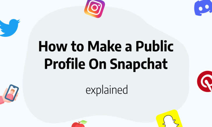 How to Make a Public Profile On Snapchat in 2022