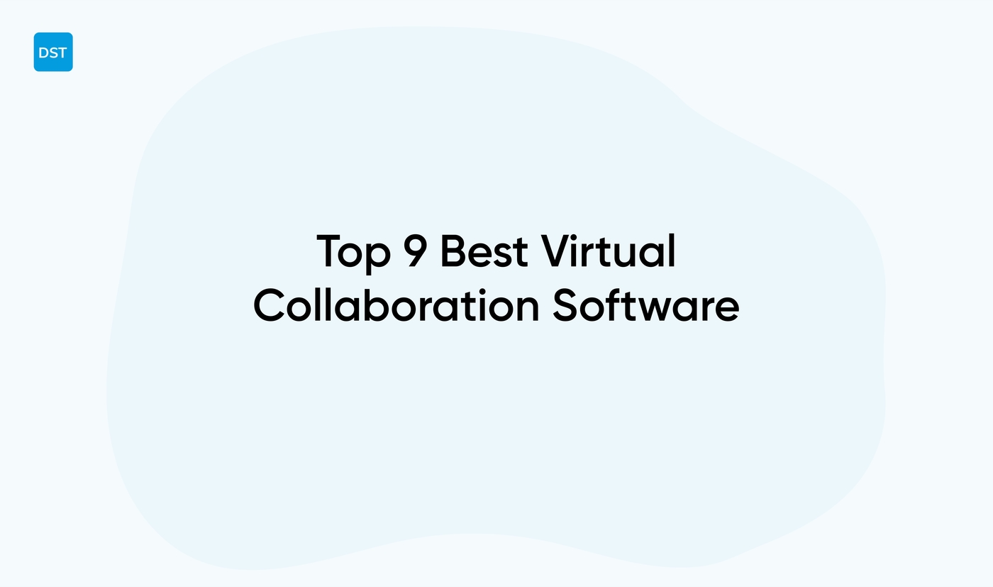 Top 9 Best Virtual Collaboration Software for 2026
