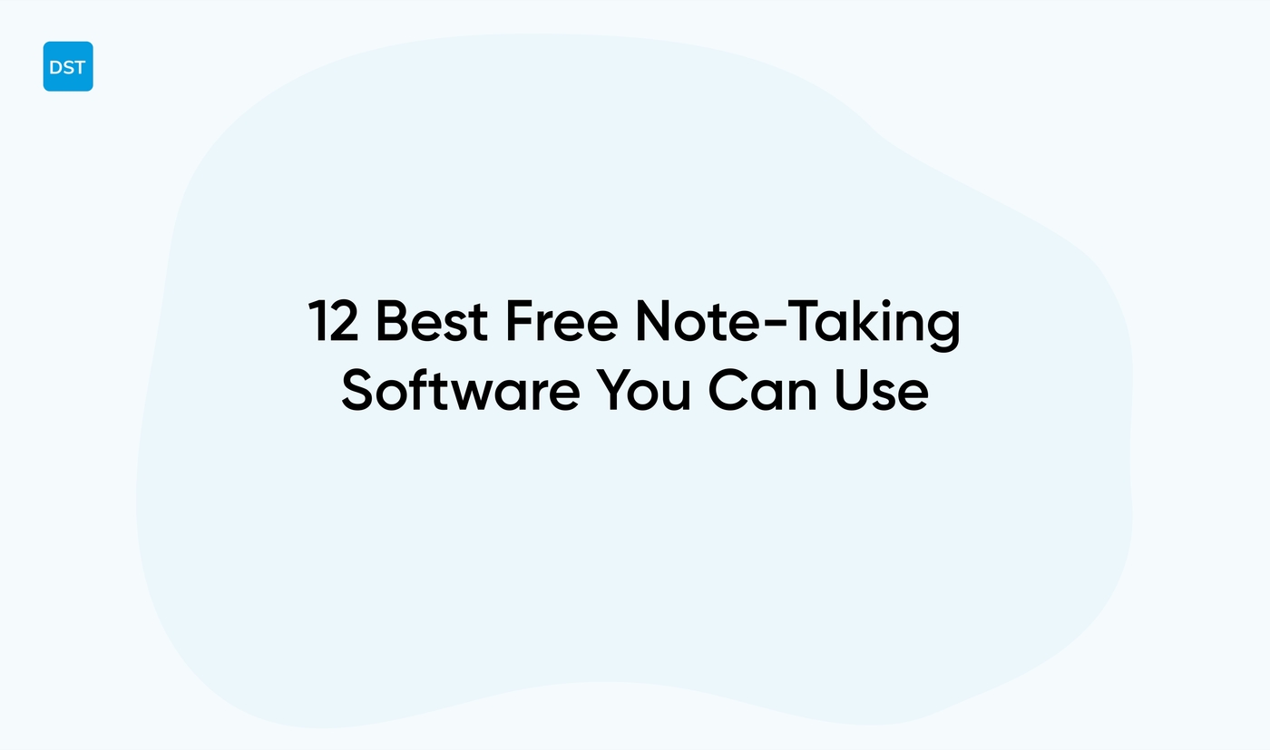 12 Best Free Note-Taking Software You Can Use for 2026
