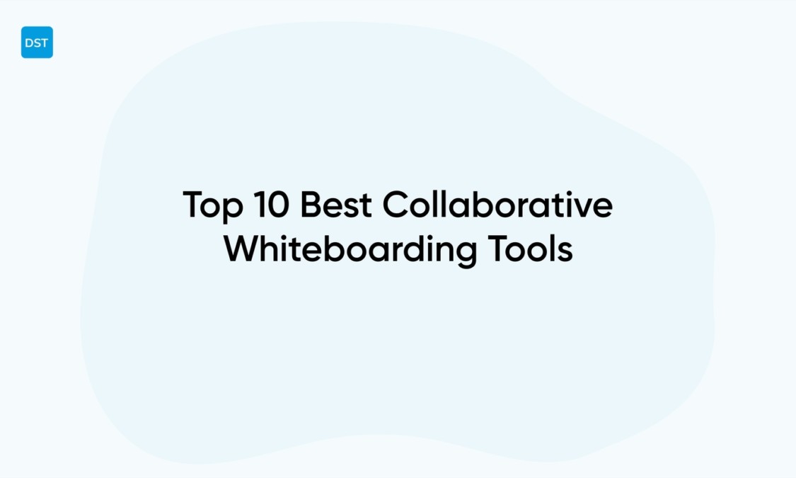 Top 10 Best Collaborative Whiteboarding Tools for 2026