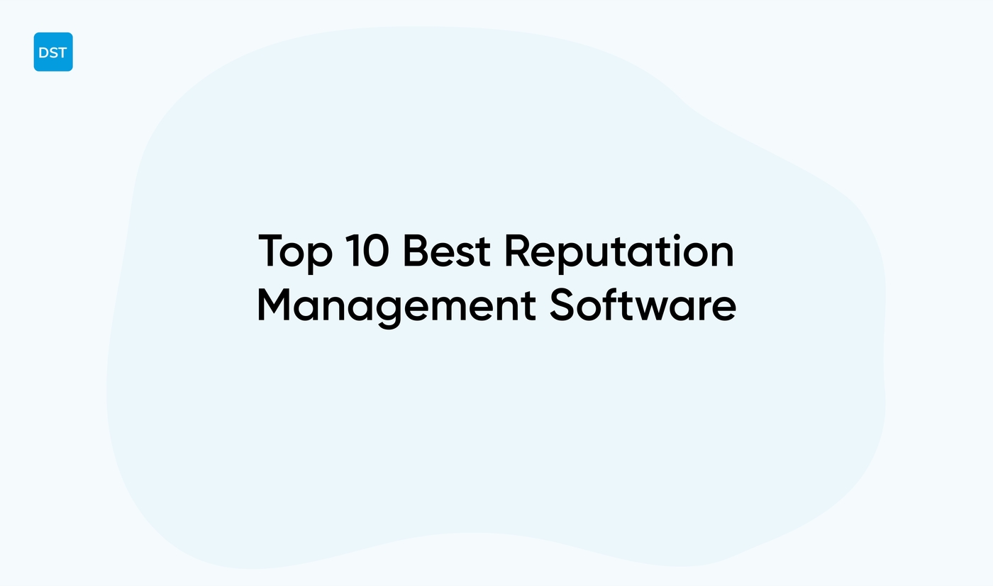Top 10 Best Reputation Management Software for 2026